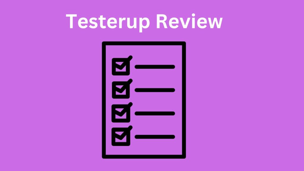 Is Testerup Legit Or Scam?: Honest Testerup Review (2026)
