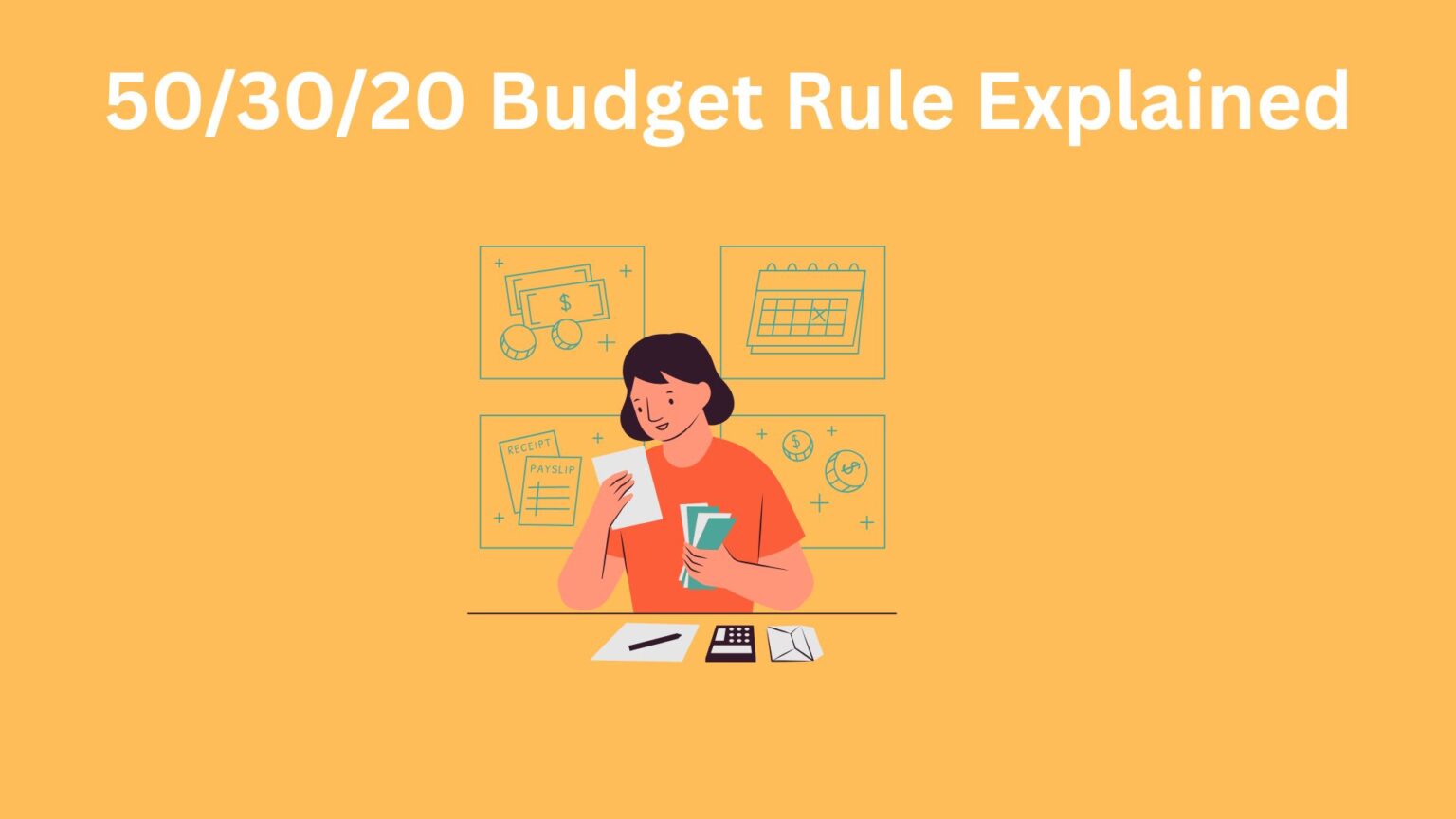 What Is the 50/30/20 Rule? The 50/30/20 Budget Rule Explained